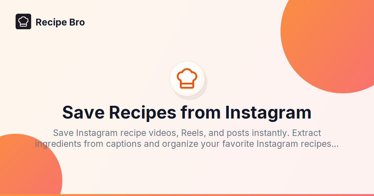 Save Recipes from Instagram - Recipe Bro